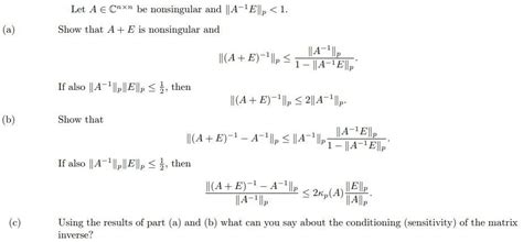 solved let a∈cn×n be nonsingular and ∥∥a−1e∥∥p