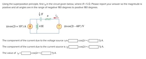 [solved] using the superposition principle find i x in t