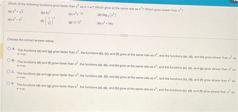 solved which of the following functions grow faster than x2