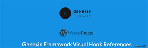 Genesis Framework 25 Genesis Visual Hook Guide Tips And Hook
