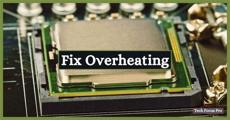 Cpu Overheating How To Fix Tech Focus Pro