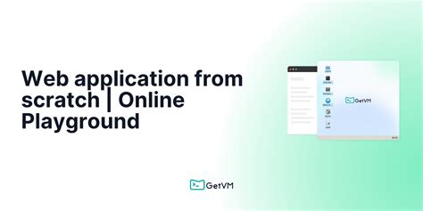 Web Application From Scratch Online Playground