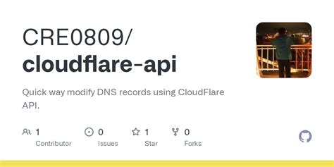 GitHub CRE0809 Cloudflare Api Quick Way Modify DNS Records Using CloudFlare API