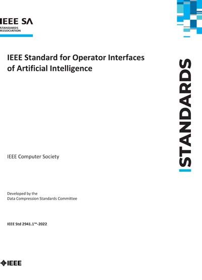 Ieee 2941 1 2022 Ieee Standard For Operator Interfaces Of Artificial Intelligence