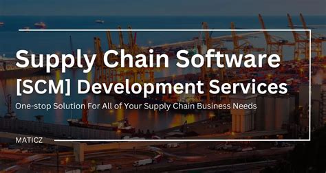 Supply Chain Software Development Company