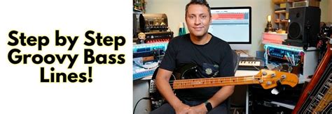 step by step groovy bass lines [fm bbm ab bbm] online bass courses