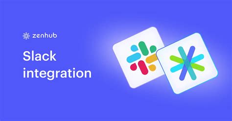 Get Early Access To The New Zenhub Slack Integration Zenhub Blog