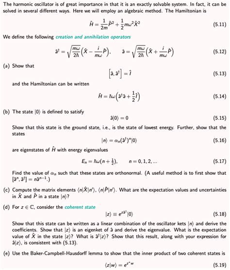 Solved The Harmonic Oscillator Is Of Great Importance In Chegg Com