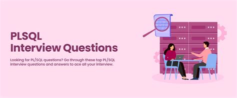top 45 pl sql interview questions and answers 2024 updated