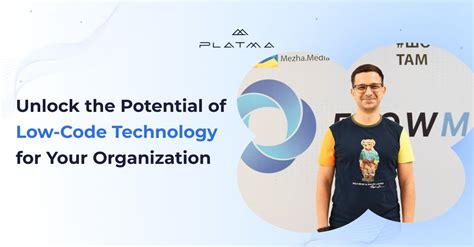 Platma On Linkedin Embracing Low Code Technology Offers Organizations A Myriad Of Benefits