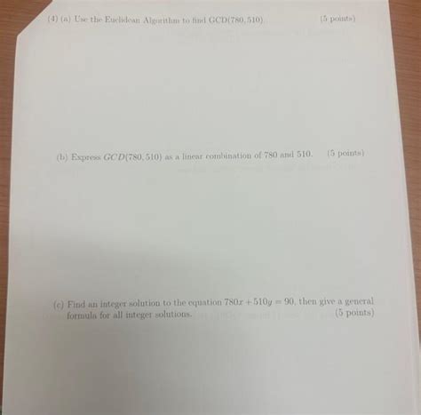 Solved 4 A Use The Euclidean Algoritlim To Find Gcd