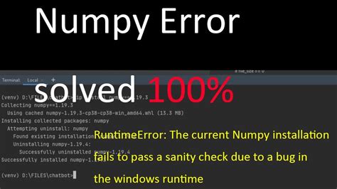 Runtimeerror The Current Numpy Installation Fails To Pass A Sanity