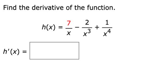 Solved Find The Derivative Of The Chegg