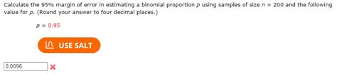 solved calculate the 95 margin of error in estimating a