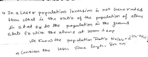 Solved R In A Laser Population Inversion Is Not Generated