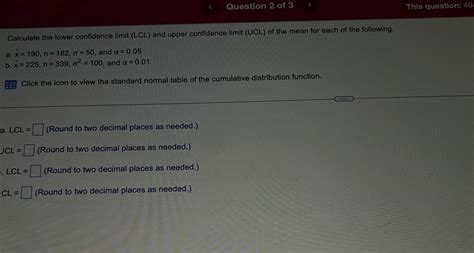 Solved Calculate The Lower Confidence Limit Lcl ﻿and Upper