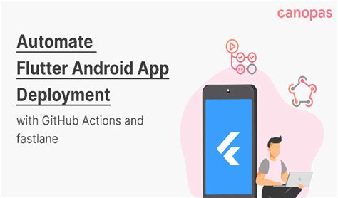 Automate Flutter Android App Deployment With Github Actions And Fastlane The Ops Community ⚙️