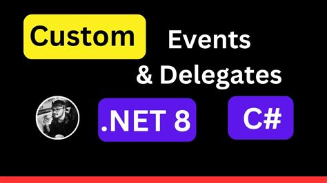 Understand Events And Delegates In C Youtube