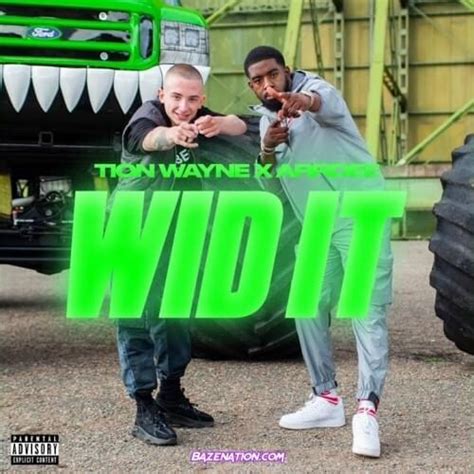 Tion Wayne And Arrdee Wid It Lyrics Genius Lyrics