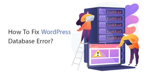 Wordpress Database Error Causes And Solutions Wewpyou