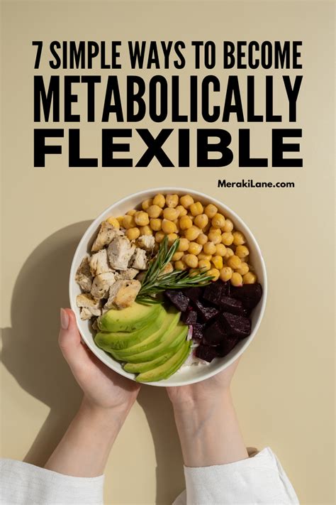 How To Improve Metabolic Flexibility 7 Tips And Hacks Artofit