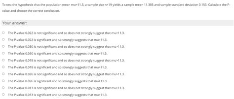 Solved To Test The Hypothesis That The Population Mean