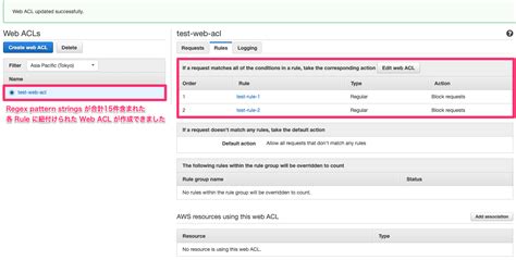 Aws Waf Classic の「regex Pattern Sets」において、10件を超えた条件を含んだ Web Acls の設定方法を教えてください Developersio