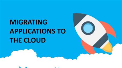 Migrating Your Existing Applications To The Cloud Pptx Cloud Computing Internet