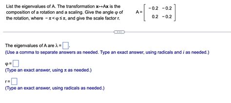 Solved List The Eigenvalues Of A ﻿the Transformation