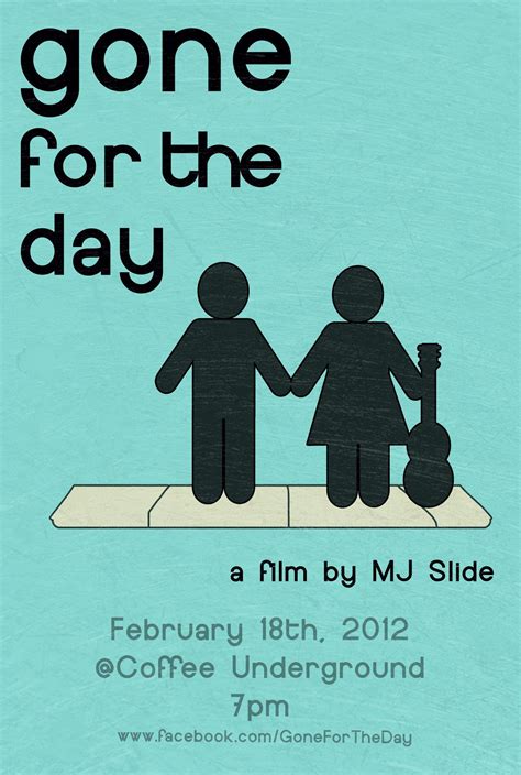 Gone For The Gone For The Day A Short Film By Mj Slide