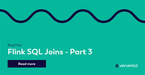 Flink Sql Joins Part 2
