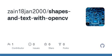 Github Zain18jan2000shapes And Text With Opencv