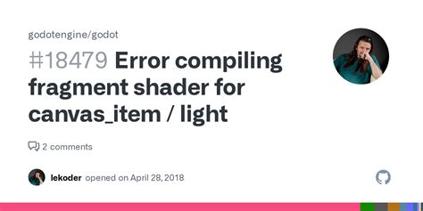 Error Compiling Fragment Shader For Canvasitem Light · Issue 18479
