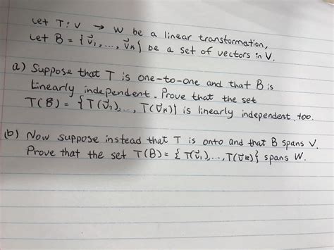 solved let t v rightarrow w be a linear transformation let