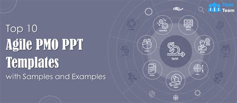Top 10 Agile Pmo Templates With Examples And Samples
