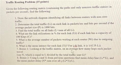 Solved Traffic Routing Problem Points Given The Chegg