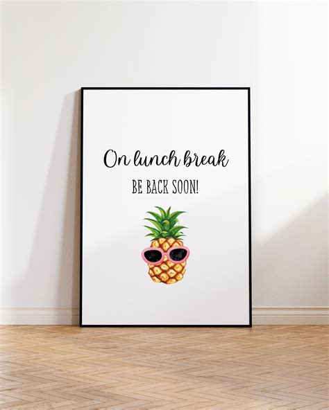 On Lunch Break Be Back Soon Closed For Lunch Office Sign Printable