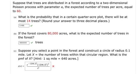 Solved Suppose That Trees Are Distributed In A Forest