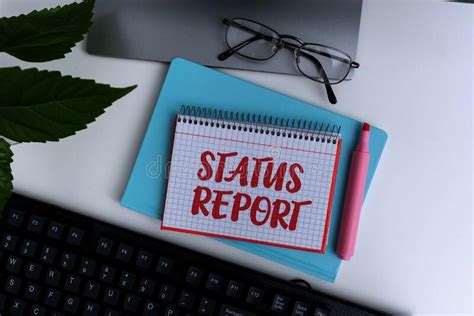 Hand Writing Sign Status Report Word For Update Summary Of Situations As Of A Period Of Time