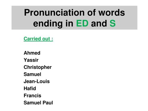 PPT Pronunciation Of Words Ending In ED And S PowerPoint Presentation ID 401693