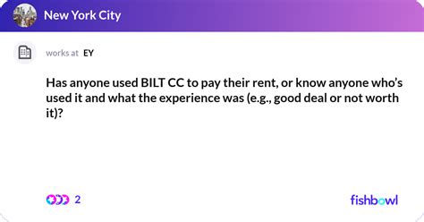 Has Anyone Used Bilt Cc To Pay Their Rent Or Know Fishbowl