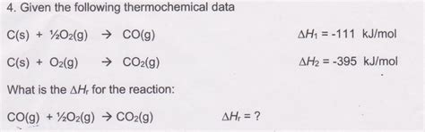 Solved 4 Given The Following Thermochemical Data