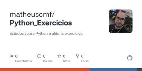 GitHub matheuscmf Python Exercicios Estudos sobre Python e alguns exercícios