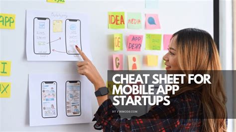 Cheat Sheet For Mobile App Startups Finmods