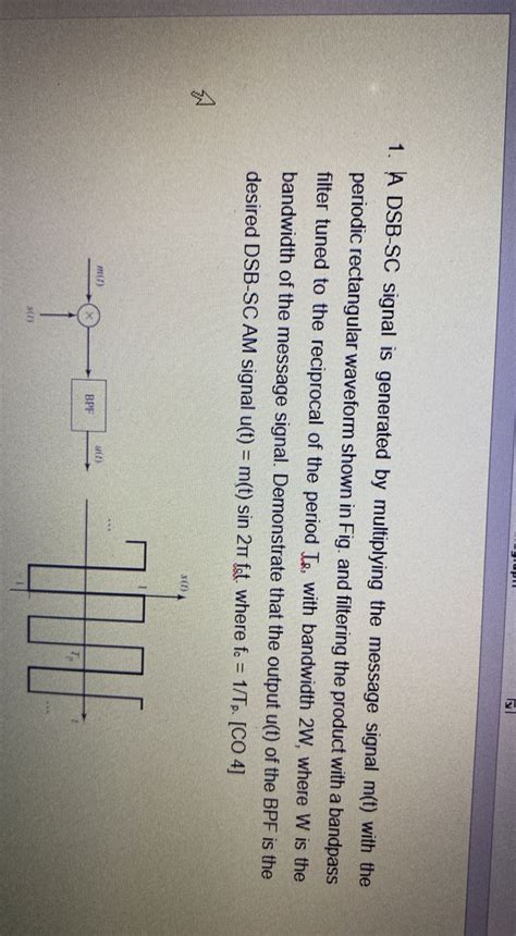 1 A Dsb Sc Signal Is Generated By Multiplying The Message Signal Mt