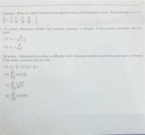 Solved Write An Explicit Formula For The General Term An Of
