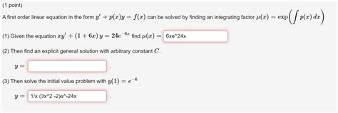 Solved A First Order Linear Equation In The Form