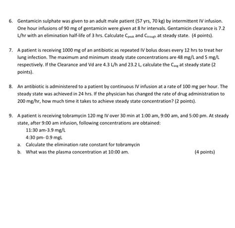 Solved 1 A Drug Has Elimination Half Life Of 3hrs And Its