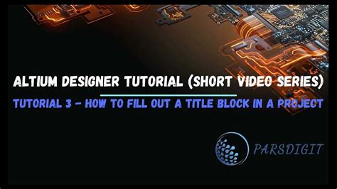 Altium Designer Tutorial 3 Short Video Series How To Fill Out A