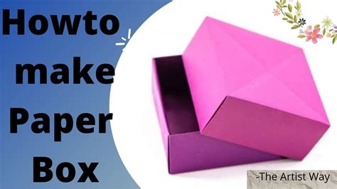 How To Make Paper Box In Short And Easy Way How To Make Paper